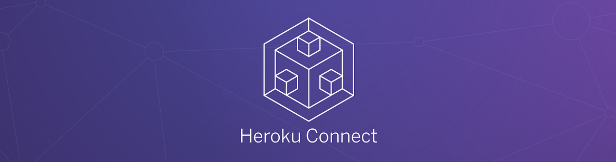 Setup Heroku Connect Mapping to Salesforce Custom Objects | by Kevin Felisilda | Medium