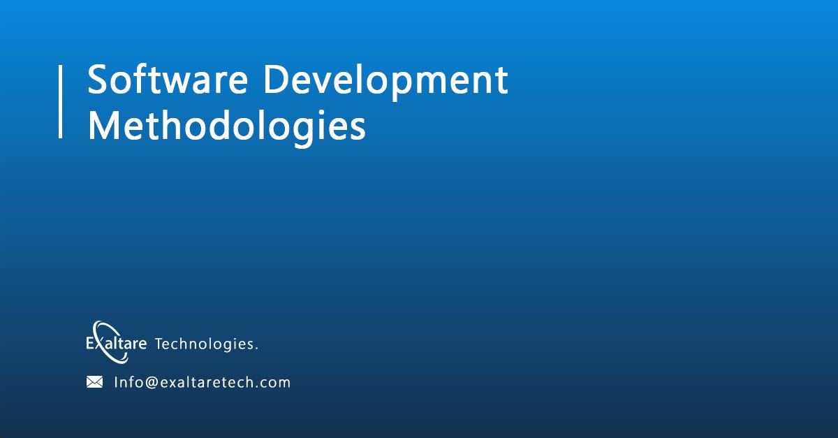 Software Development Methodologies | by Ashutosh Arage. Exaltare Tech ...