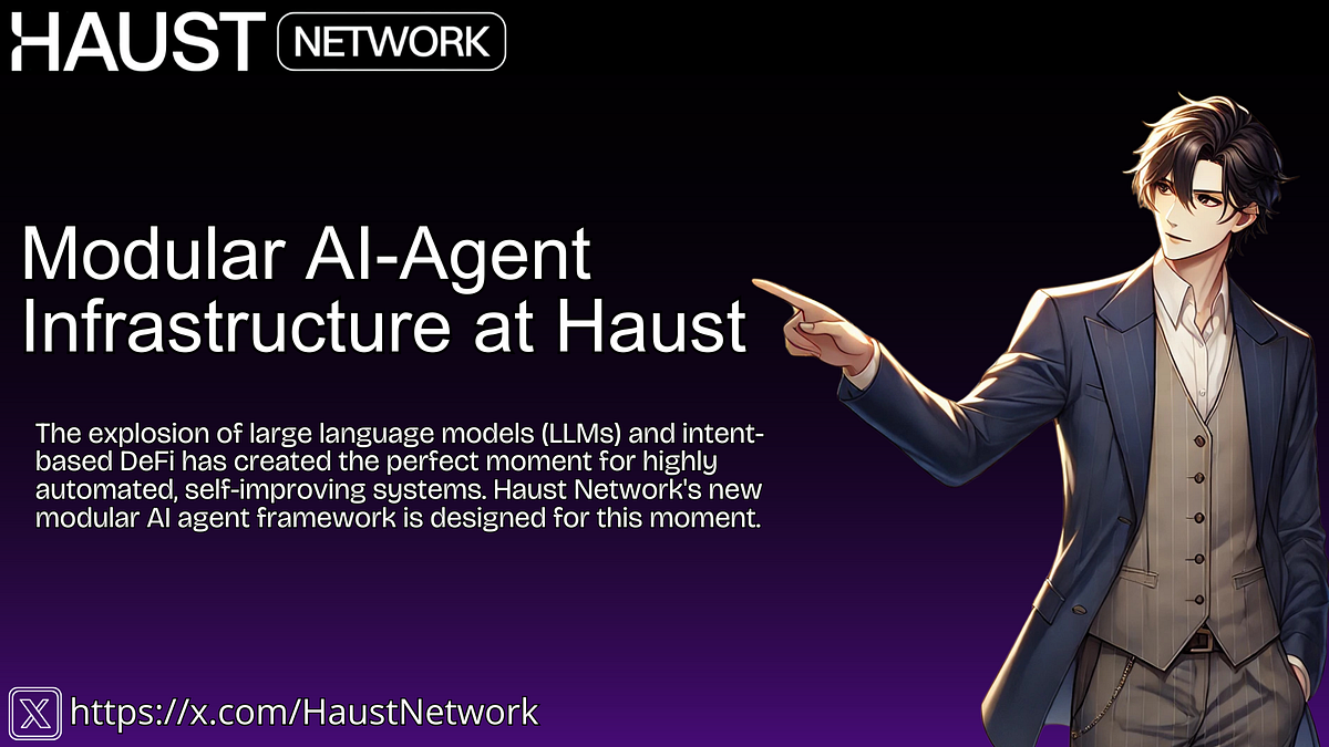 Modular AI‑Agent Infrastructure at Haust: Where Blockchain Meets ...