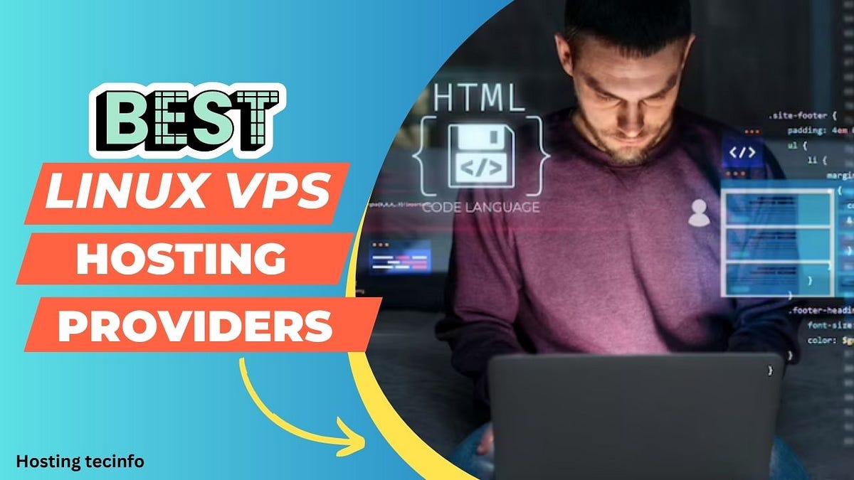 9 Best Linux VPS Hosting Providers in 2024 [Tested & Analysed] | by ...