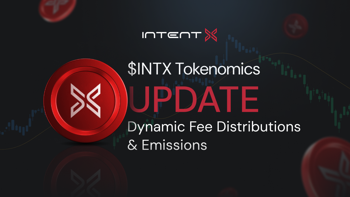 $INTX Tokenomics Update: Dynamic Fee Distributions & Emissions | by IntentX | Dec, 2024 | Medium