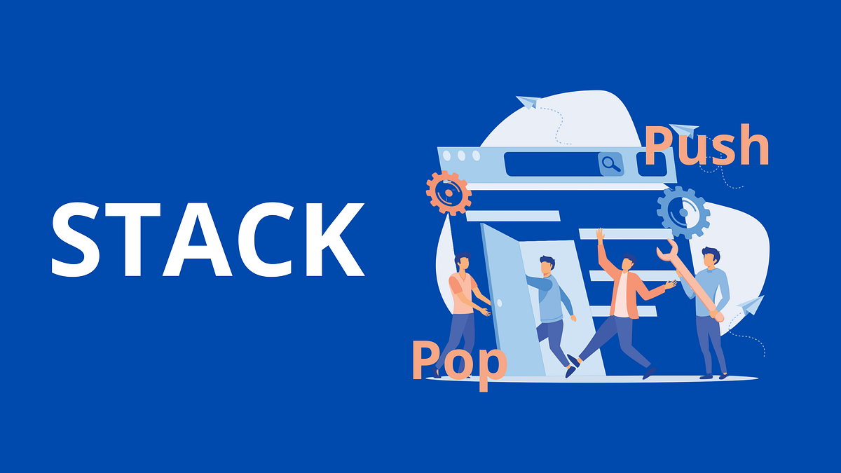 Stack — Struktur Data #3. Pengelolaan data yang efisien sangat… | by ...