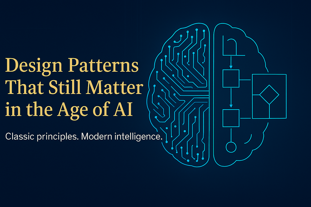 Design Patterns That Still Matter (and Evolve) in the World of AI | by ...