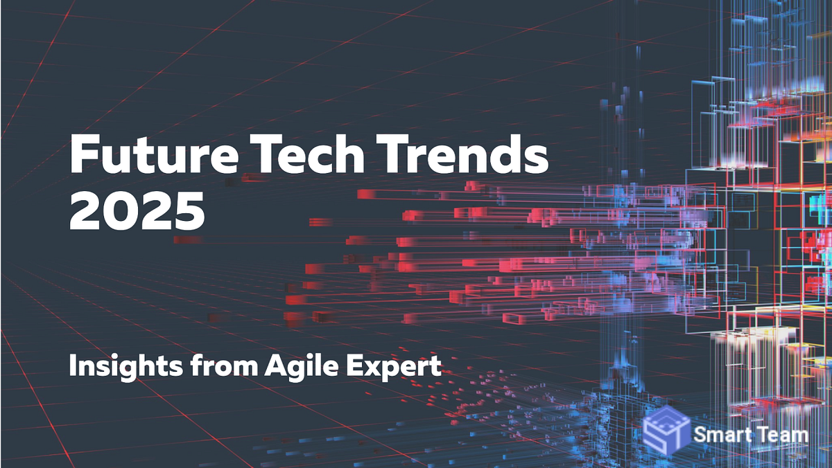 Agile and Scrum in 2025: Strategic Shifts and Future Trends for Tech ...
