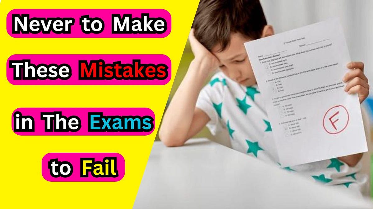 Never to Make These Mistakes in the Exams to Fail - Sufyan Adnan 36 ...