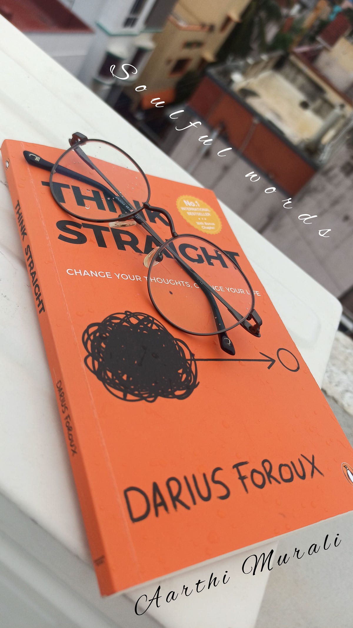 Book Review: Think Straight. Darius Foroux is a writer, podcaster… | by ...