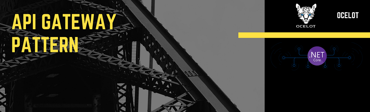 ASP.NET Core 3.1 — API Gateway Pattern — Ocelot (Parte 16) | by Alex Tochetto | Medium