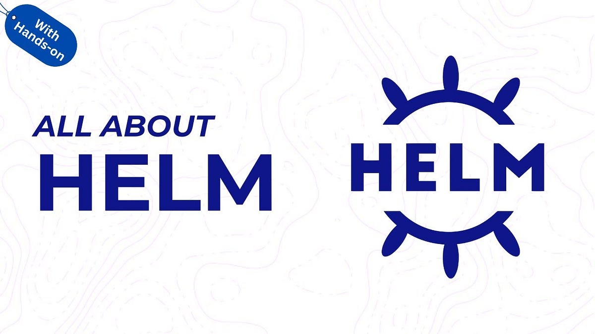Exploring Helm Template Dictionary Objects: Syntax Evolution and Best ...