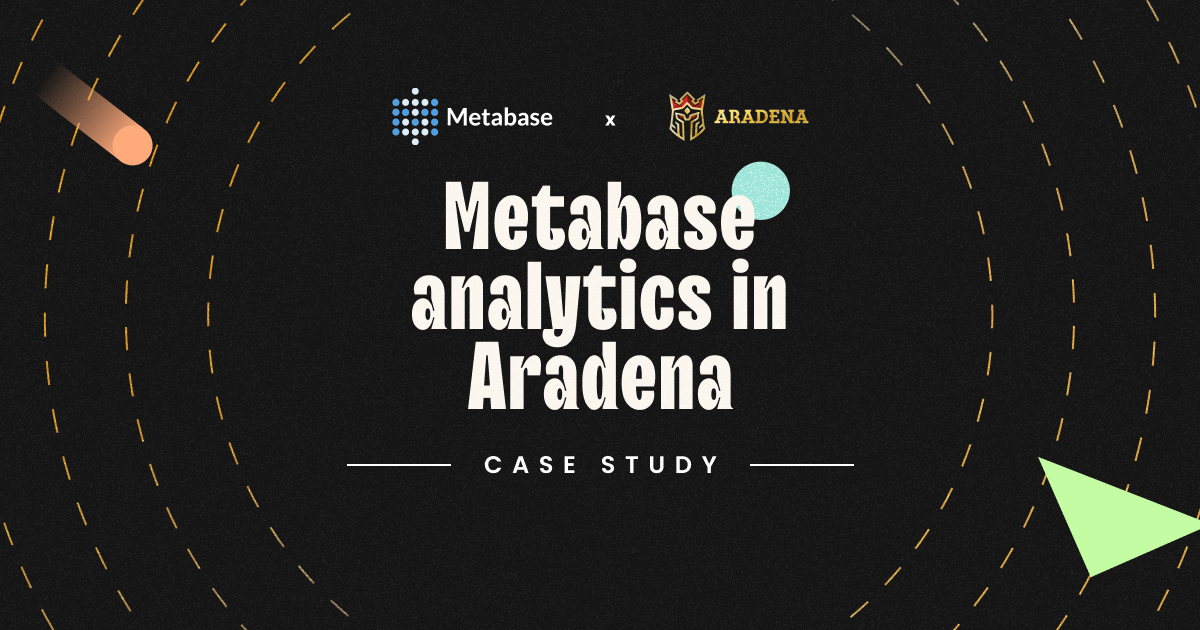 [Case Study] Metabase improving data analytics in the World of Aradena | by Kalmia | Web3 with ...