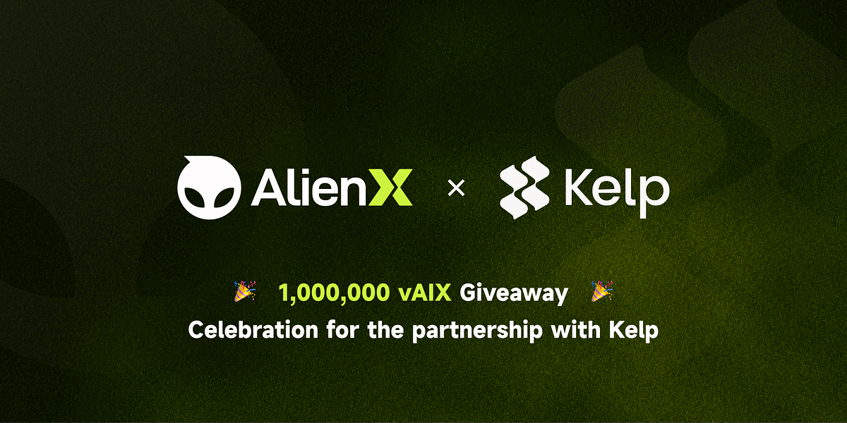 ALIENX and KelpDAO Announce Strategic Partnership and Launch a Community Incentive Program | by ...