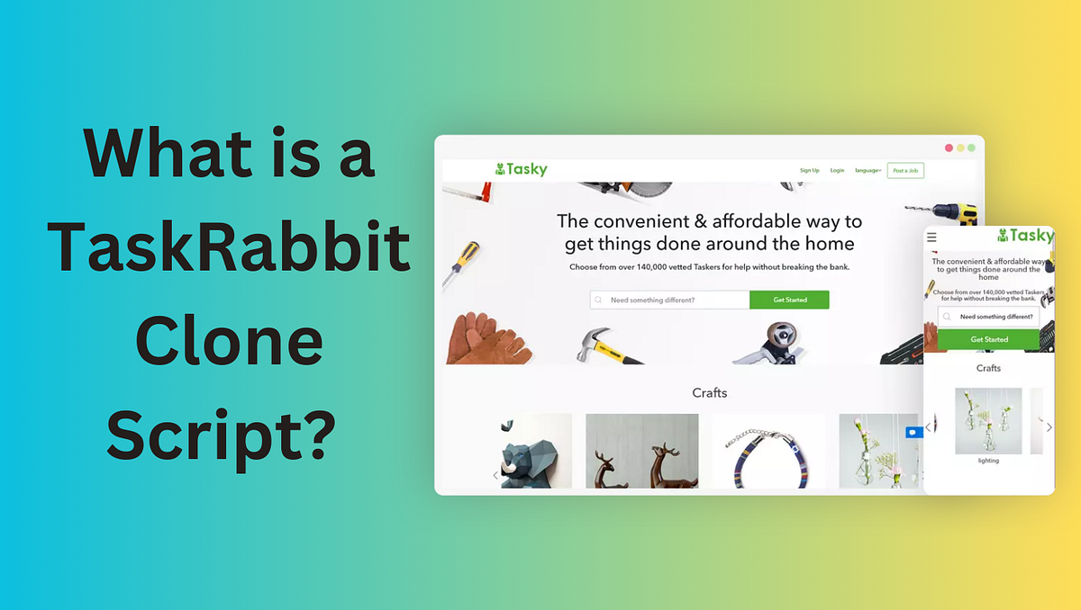 What is a TaskRabbit Clone Script? | by Simon leo | Feb, 2025 | Medium