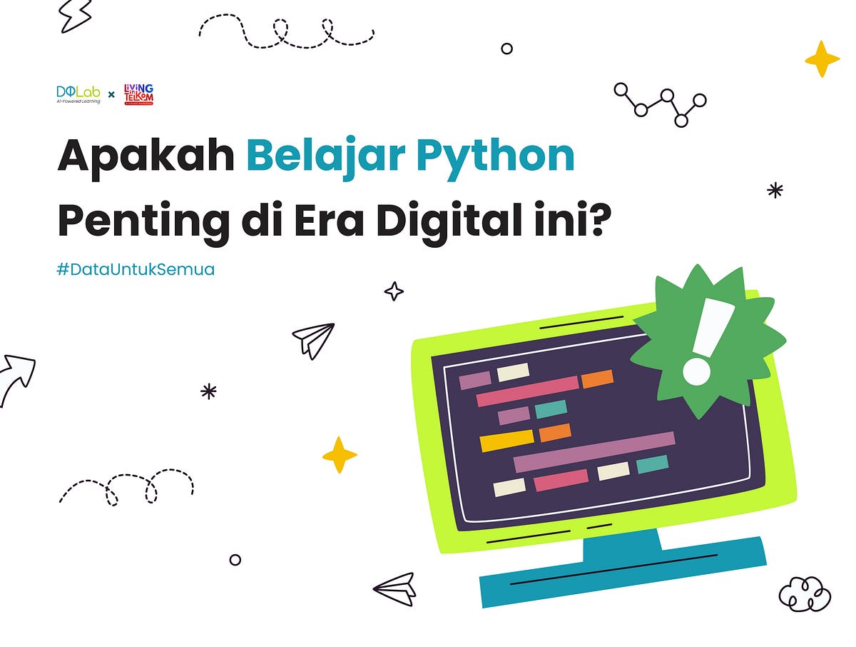 Apakah Belajar Python Penting di Era Digital ini? | by LivinginTelkom | May, 2024 | Medium