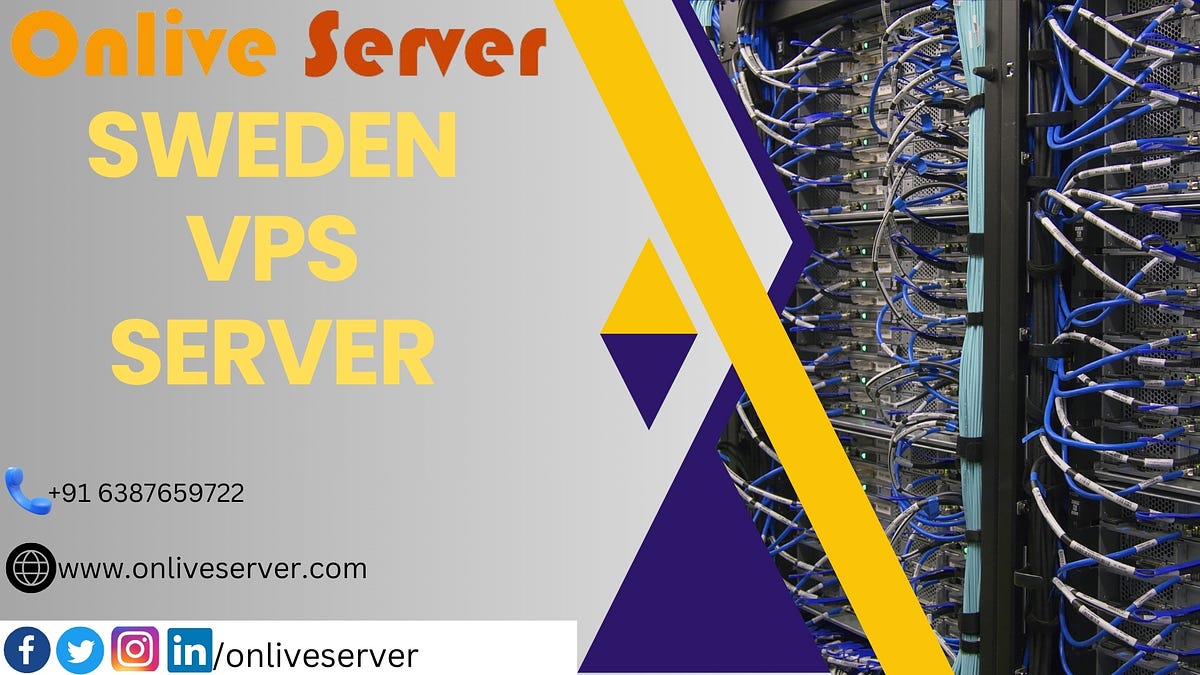 Enhanced Performance and Security: Sweden VPS Server Solutions - karan - Medium