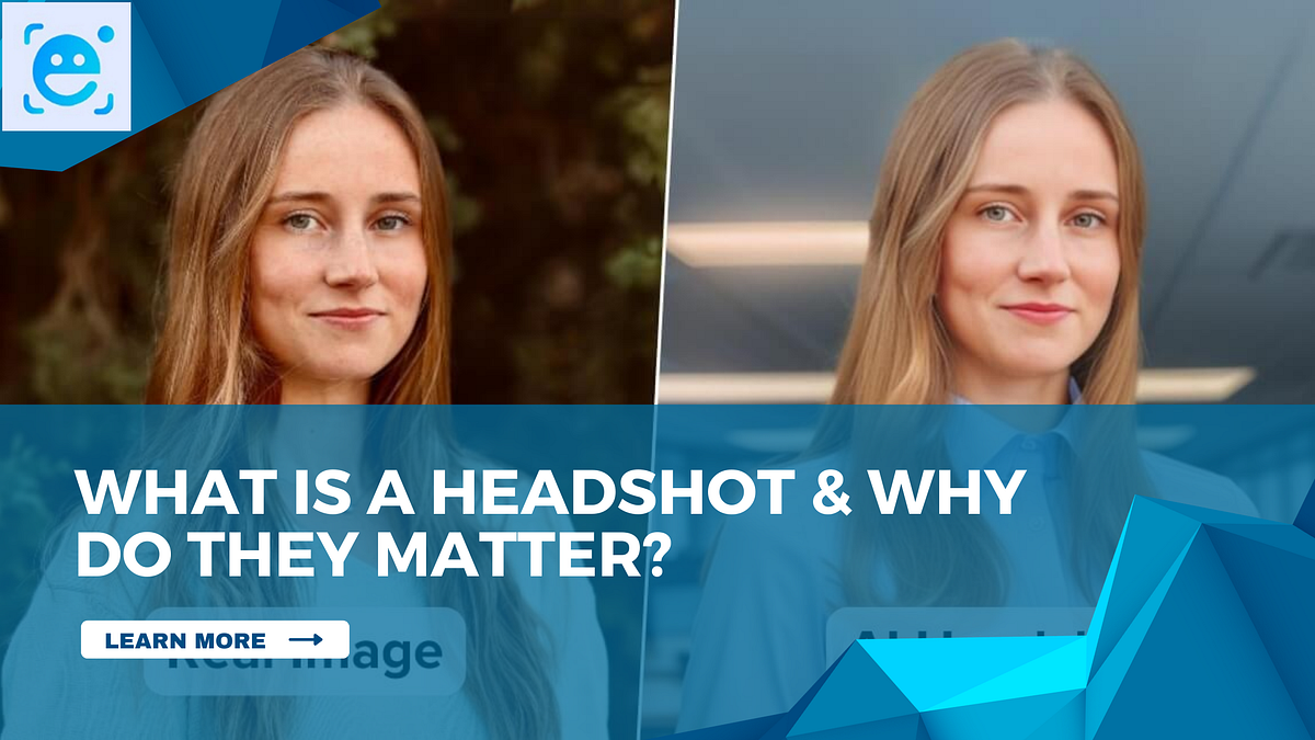 What is a Headshot & Why Do They Matter? | by eHeadshots | Sep, 2024 ...