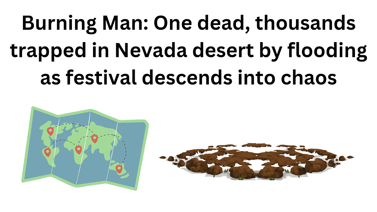 Burning Man: One dead, thousands trapped in Nevada desert by flooding ...