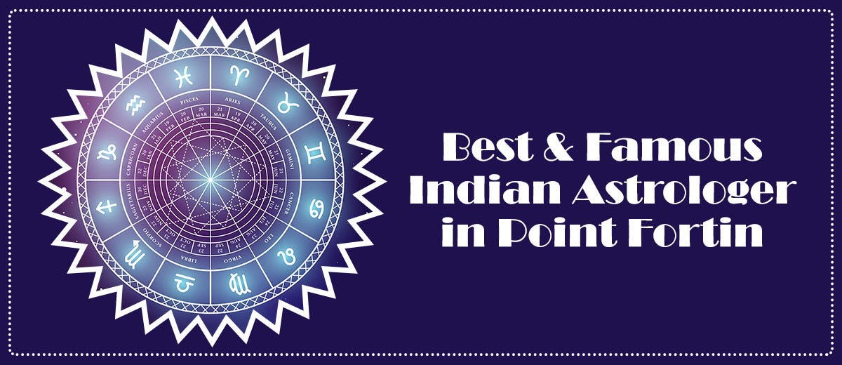 Best Indian Astrologer in Point Fortin | Famous Black Magic | by ...