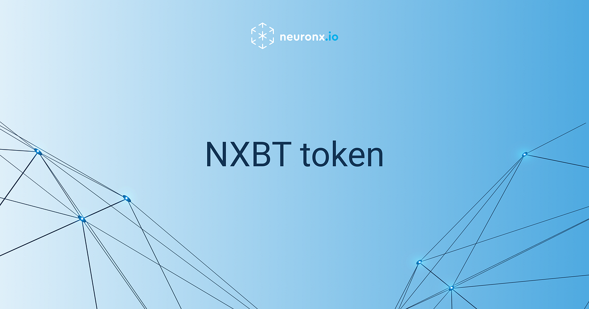 NXBT token. NeuronX implements a platform with… | by NeuronX | Medium