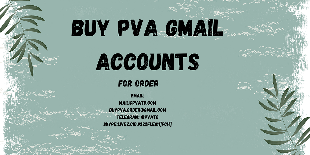 Buy Pva Gmail Accounts. Introduction: In today’s digital… | by ...