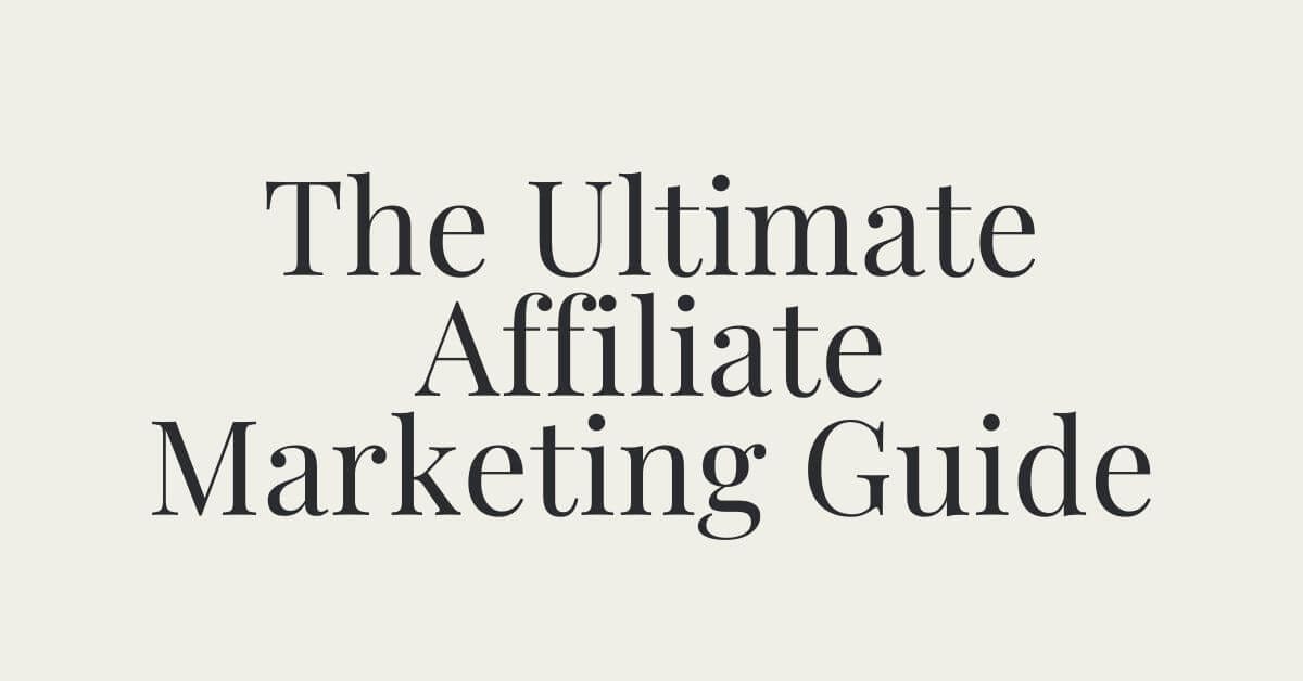 The Ultimate Guide to Starting Affiliate Marketing in 2024 | by Ron'dre ...