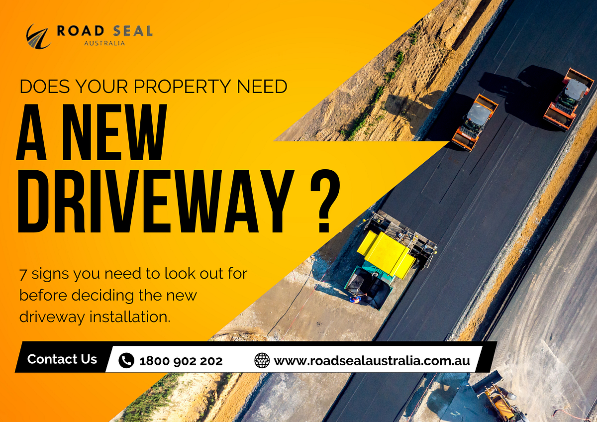 Signs You Need To Install A New Driveway - Road Seal Australia - Medium