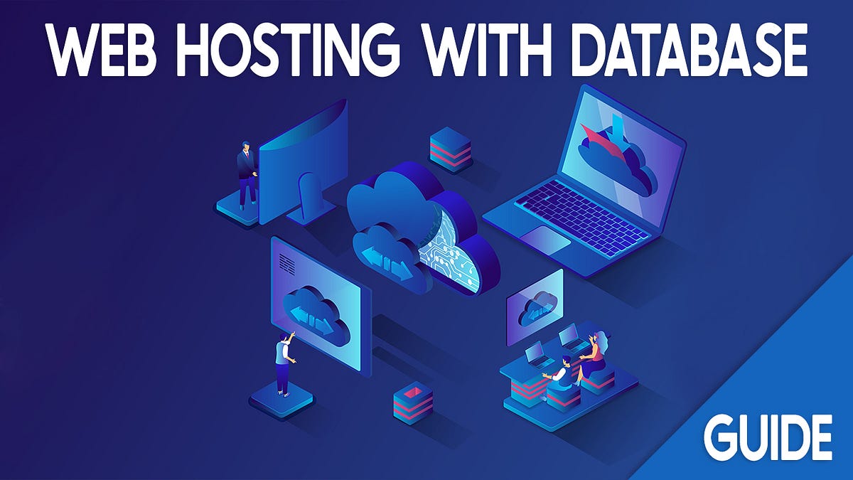 Web Hosting With Database (Complete Guide) | Medium