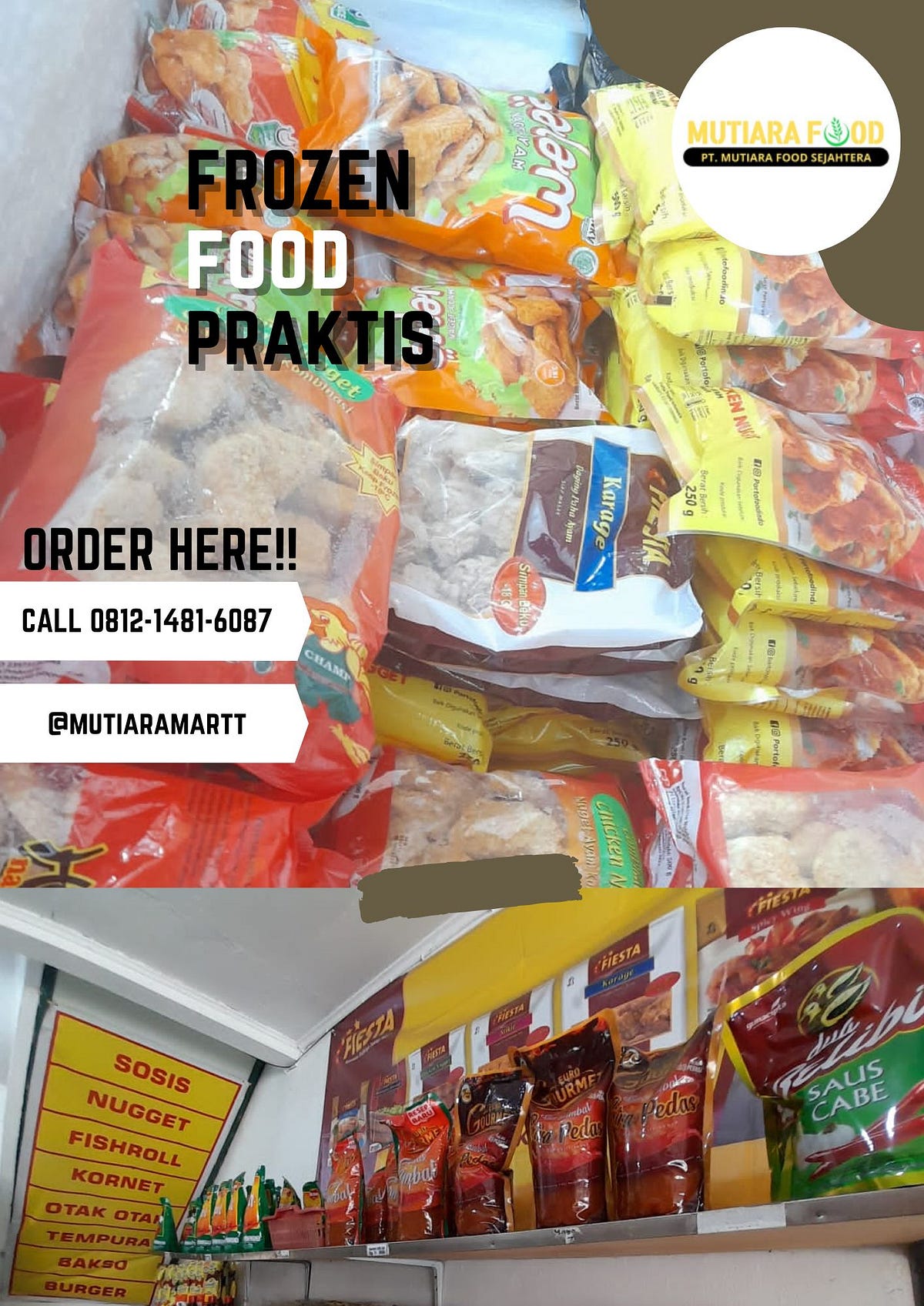 FROZEN FOOD PRAKTIS, call 0812–1481–6087, PT. Mutiara Food Sejahtera ...