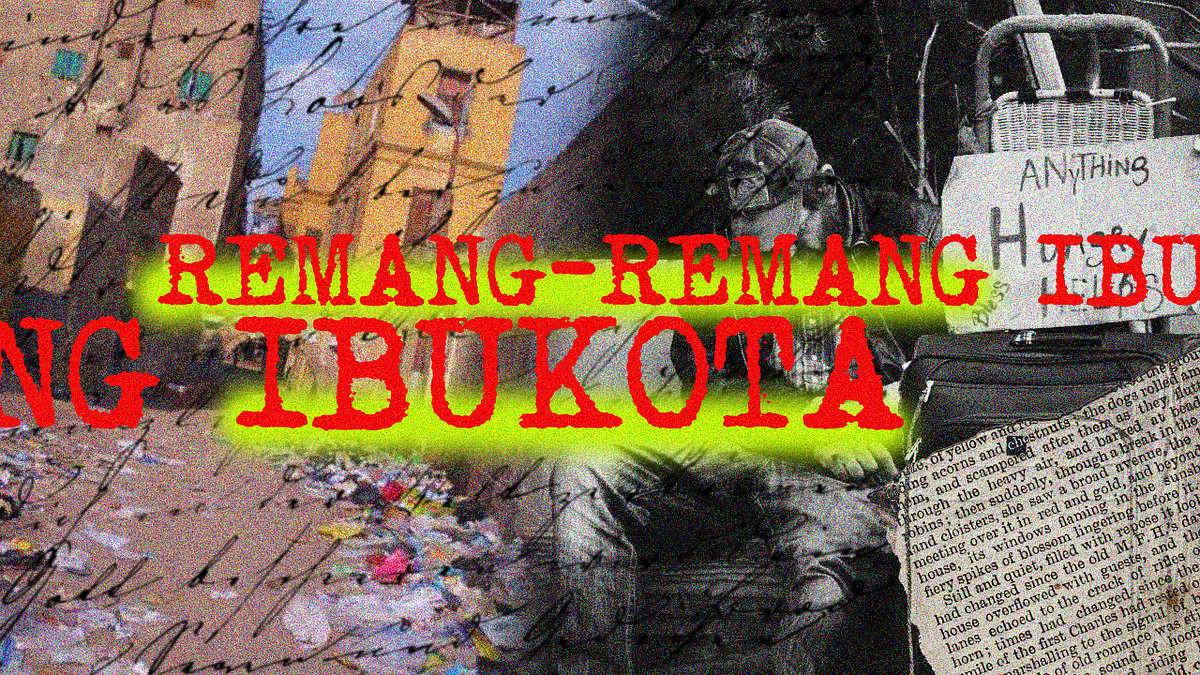 Remang-Remang Ibukota. Hari yang suntuk menyelentik babad dua… | by ...