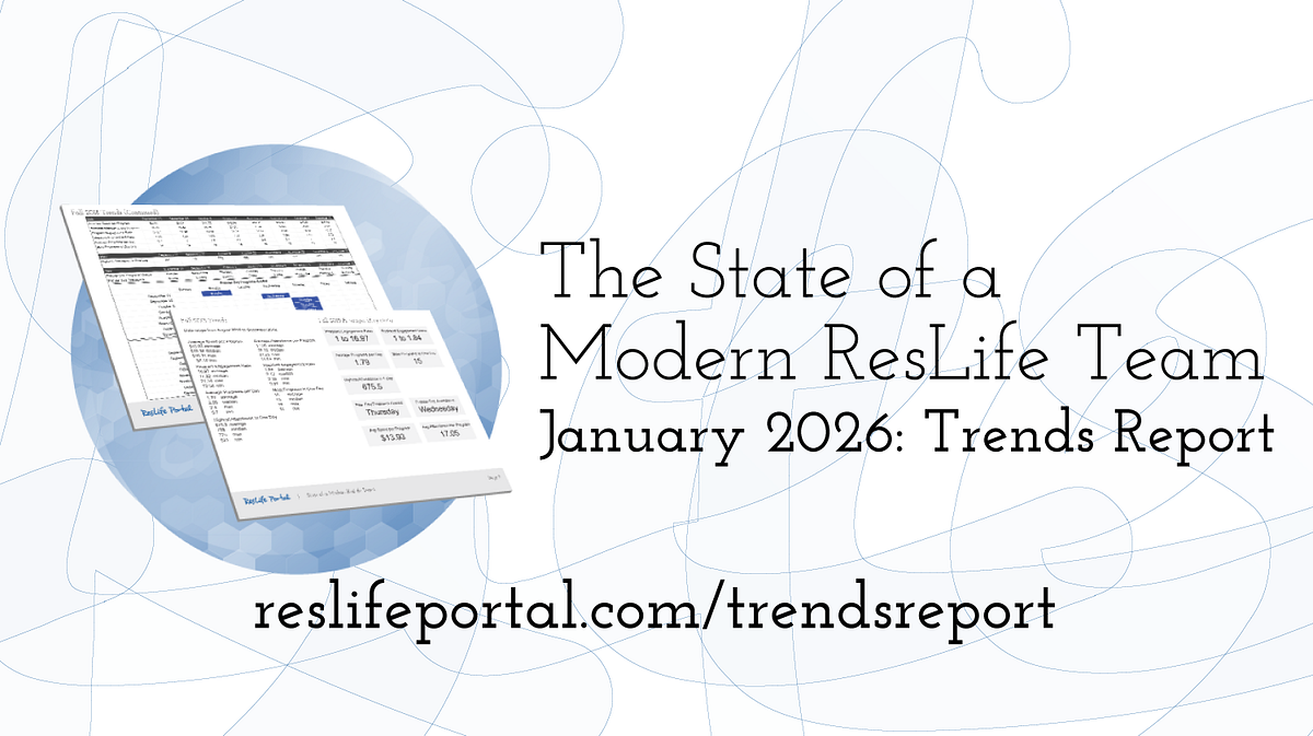 The State of a Modern ResLife Team: January 2026 Trends Report | by ...