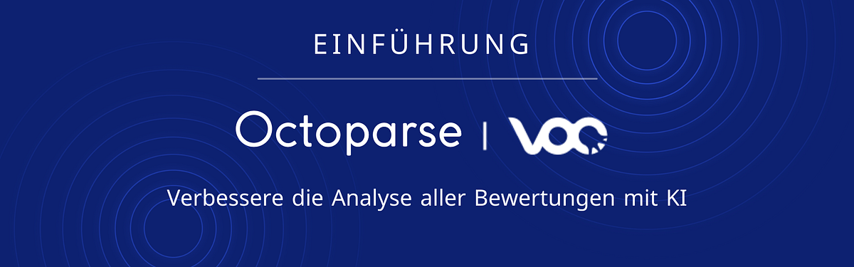 🎉 Aufregende Neuigkeiten! - Octoparse - Medium