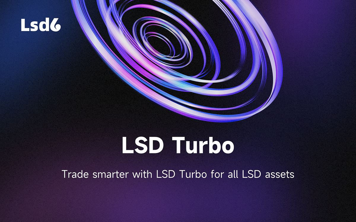 LSD Turbo, how does it help you achieve accelerated LSD asset ...