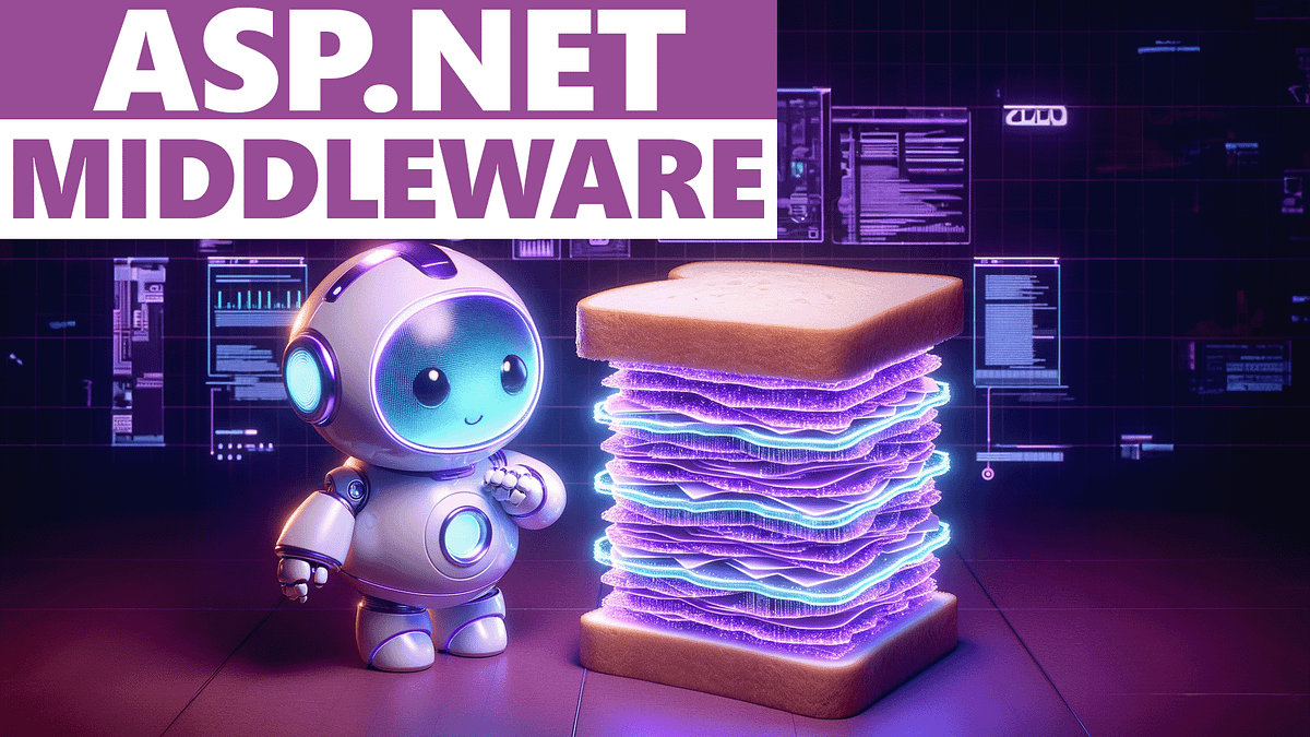 Ultimate Starter Guide To Middleware In ASP.NET Core: Everything You Need To Know | by Dev ...
