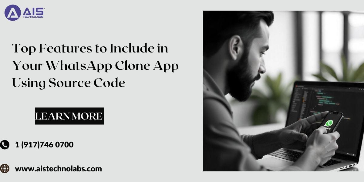 Top Features to Include in Your WhatsApp Clone App Using Source Code | by AIS Technolabs Pvt Ltd ...
