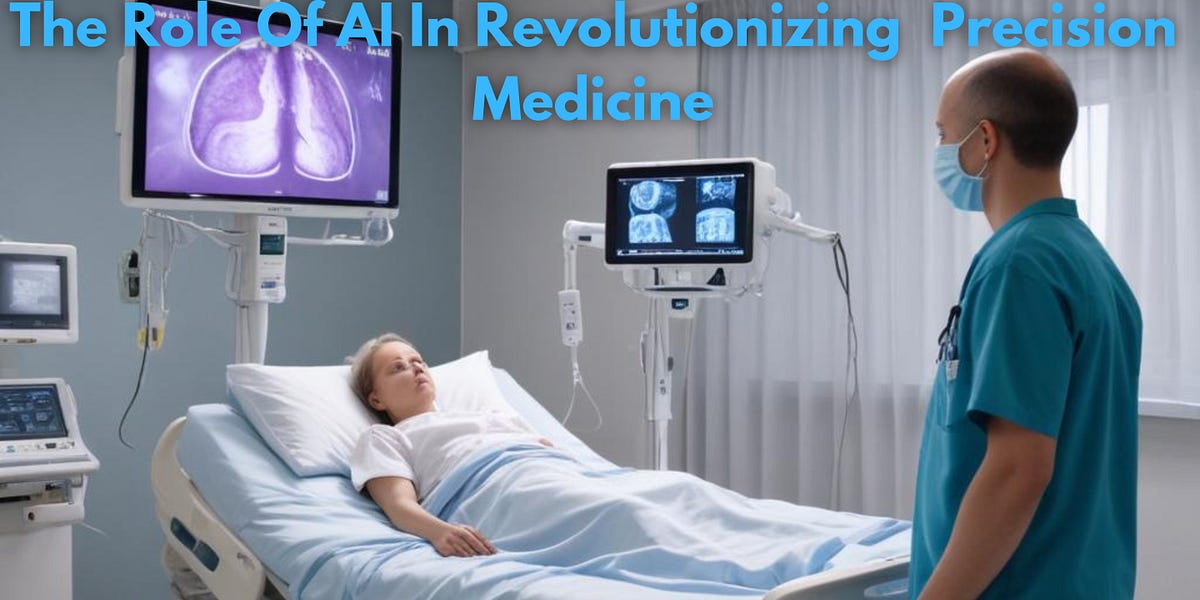 The Role of AI in Revolutionizing Precision Medicine: Enhancing Patient ...