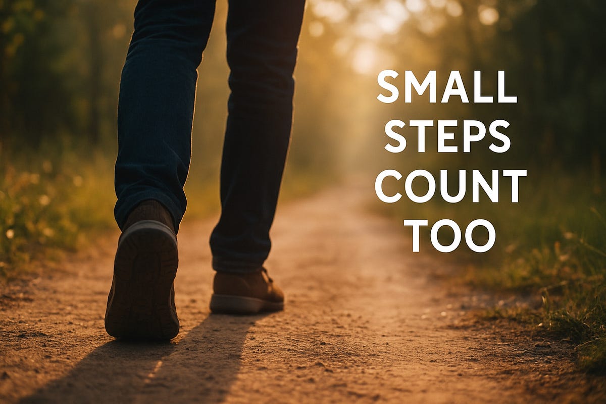 Small Steps Count Too | by Chizaram Joyce Isaac Abena | Nov, 2025 | Medium