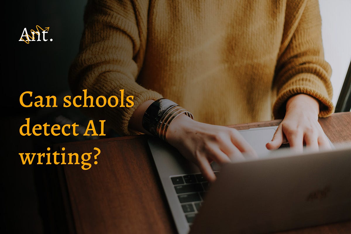 Can Schools Detect AI Writing? - Loop Ant - Medium