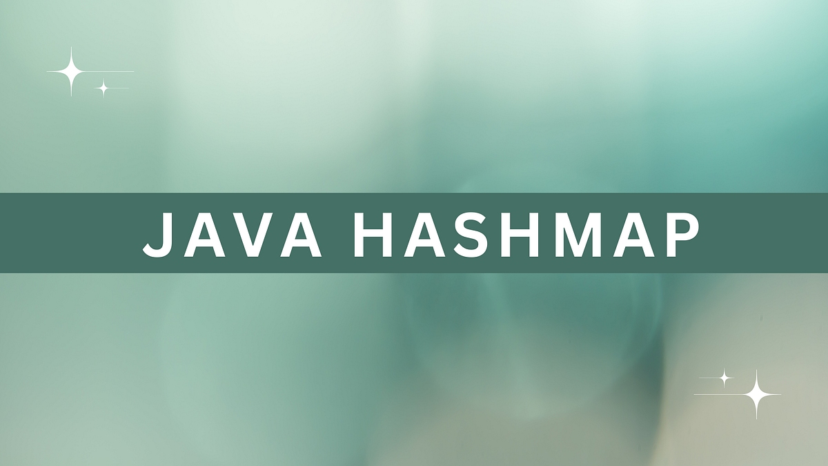 ⛓️What is HashMap and How It Is Implemented in Java? | by Aditii ...