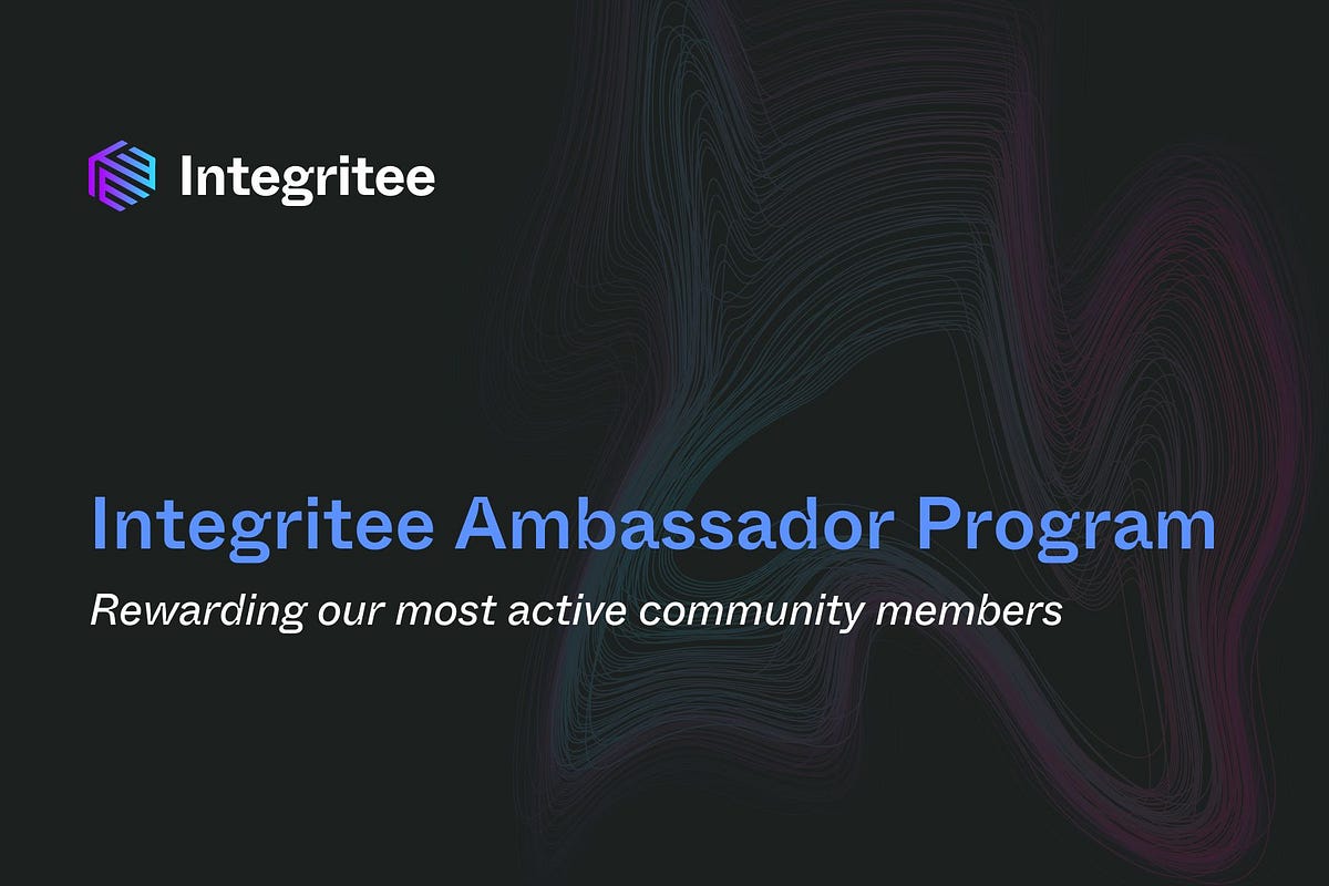 Introducing the Integritee Ambassador Program | by Integritee Network | Integritee Network | Medium