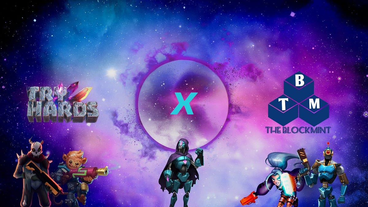 TryHards Announces Metaverse Alliance with The BlockMint | by Tryhards | Medium