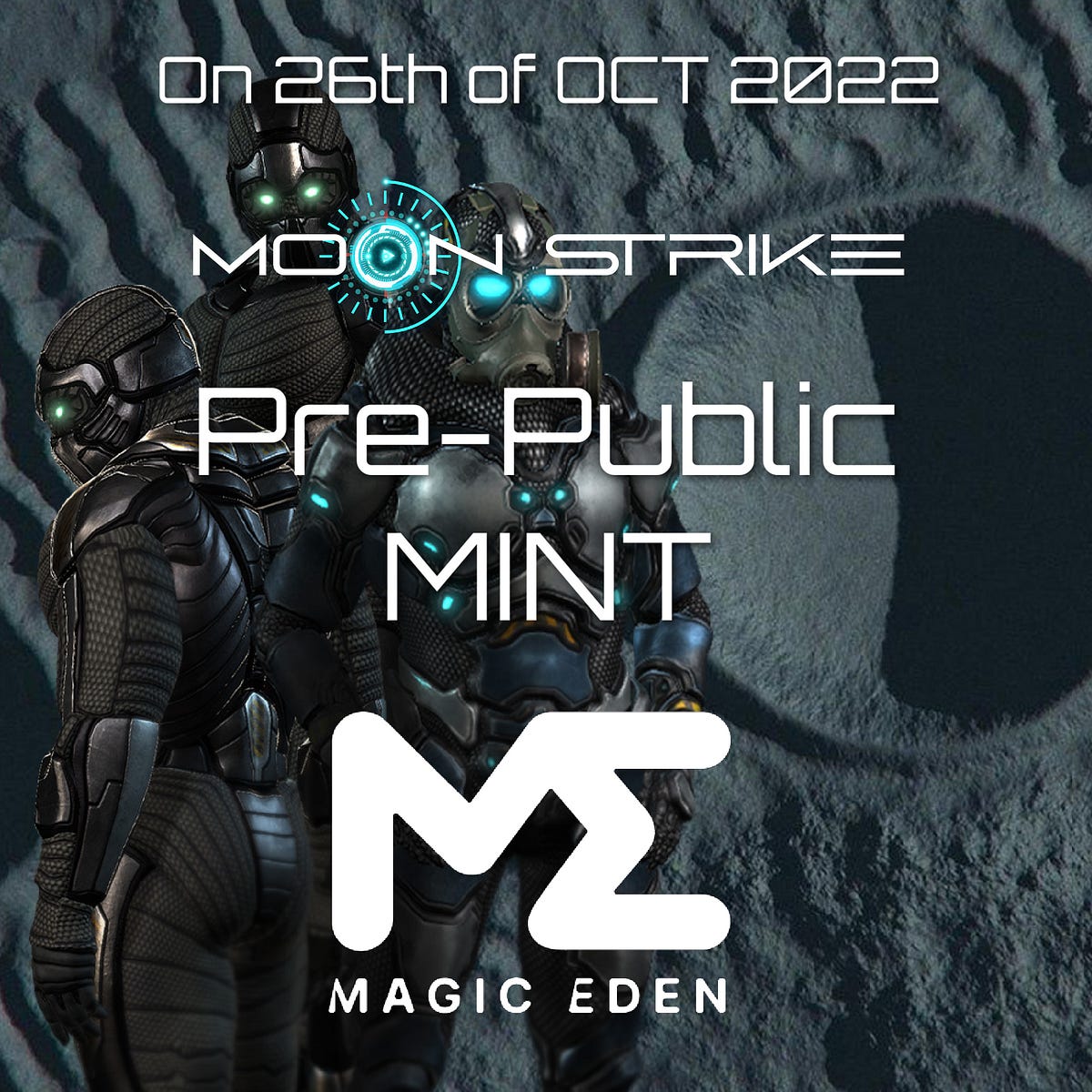 Moon Strike NFT sale is coming to Magic Eden marketplace | by ...