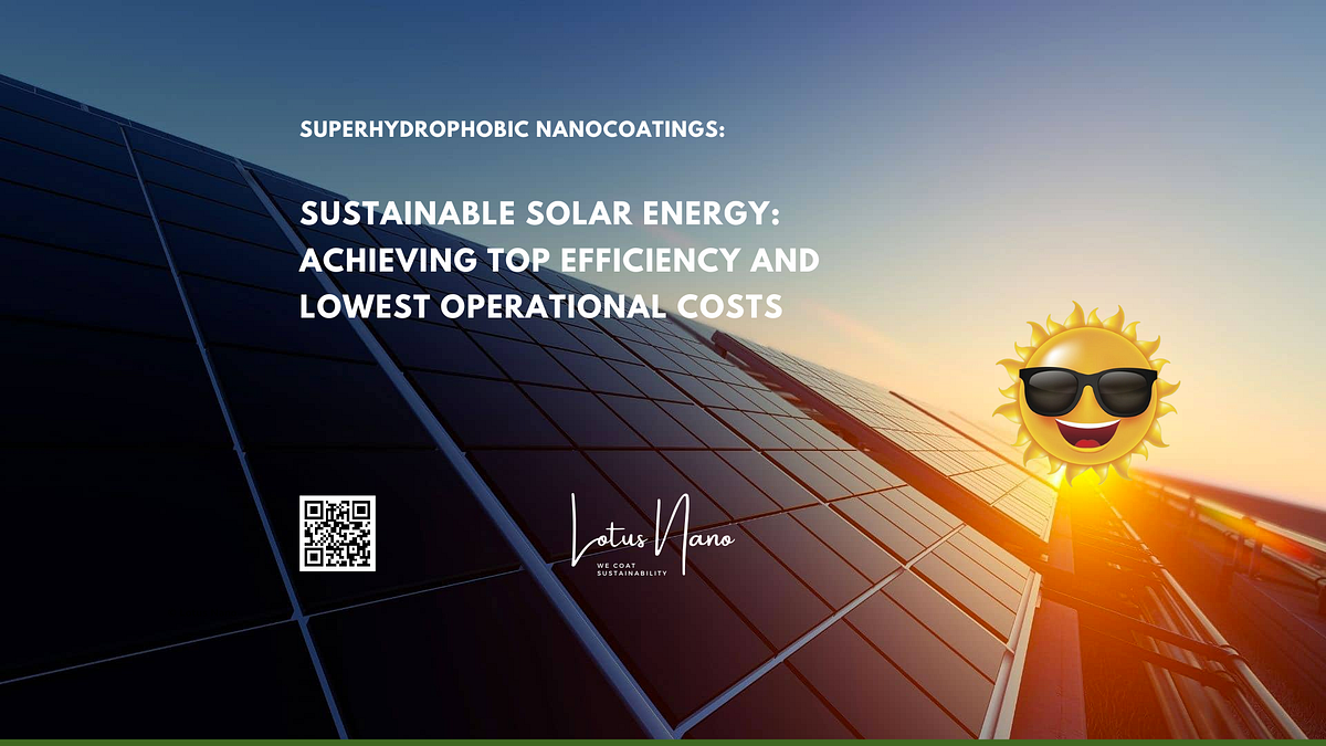 Sustainable Solar Energy Production: Achieving Top Efficiency and ...