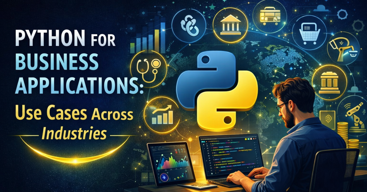 Python for Business Applications: Use Cases Across Industries | by ...