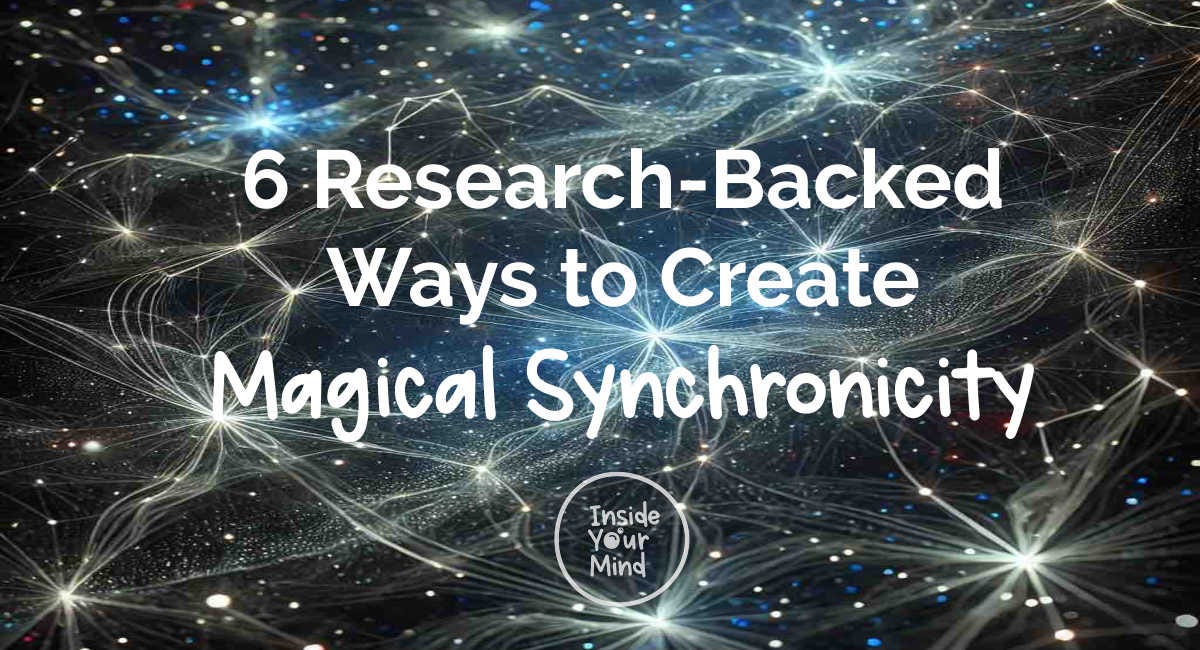 6 Research-Backed Ways to Create Magical Synchronicity | by Stephanie Philp | Mar, 2025 | Medium