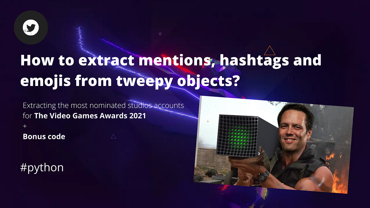 How to extract mentions, hashtags and emojis from tweepy objects? | Medium