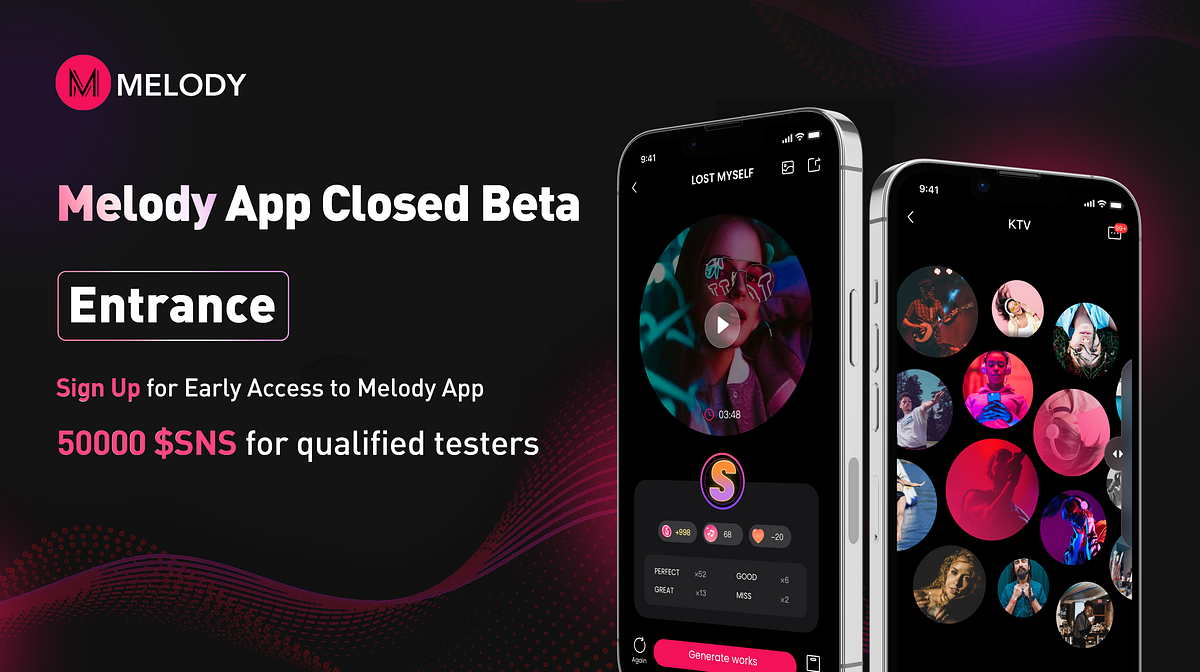 Melody Closed Beta Approaching with 50K SNS Rewards | by Melody | Medium