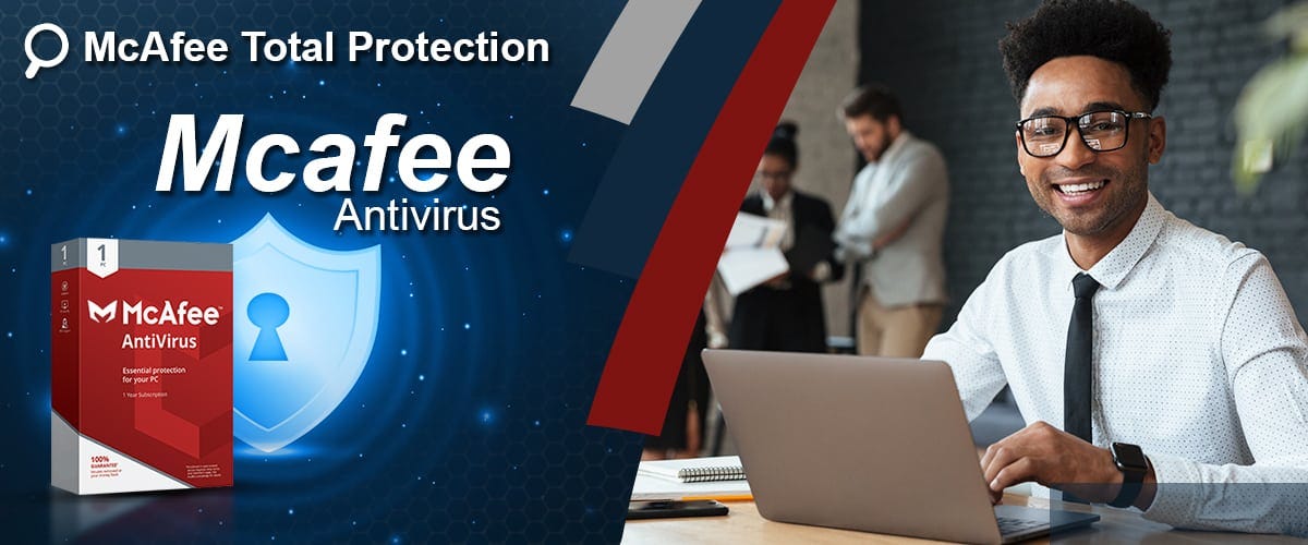 McAfee Total Protection. McAfee Total Protection is an antivirus… | by ...