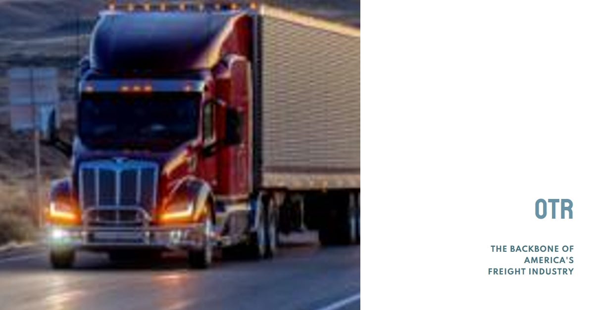 Over the Road Trucking: The Backbone of America’s Freight Industry | by ...