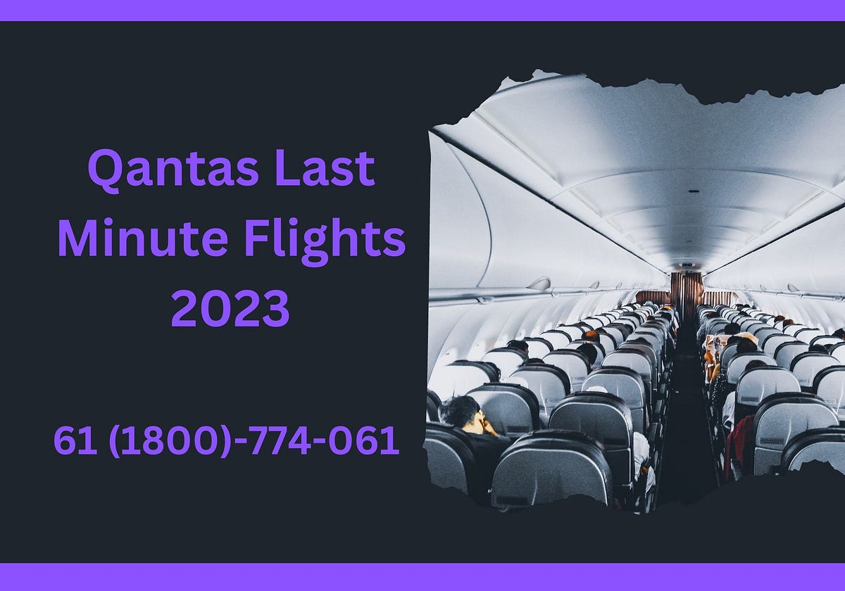 Find Qantas Last Minute Flights. Designed to provide maximum comfort ...