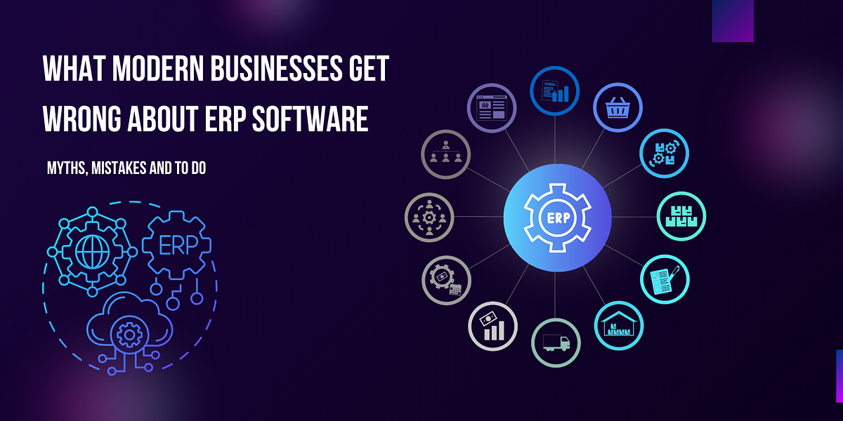 What Modern Businesses Get Wrong About ERP Software | ADEVS Tech ...