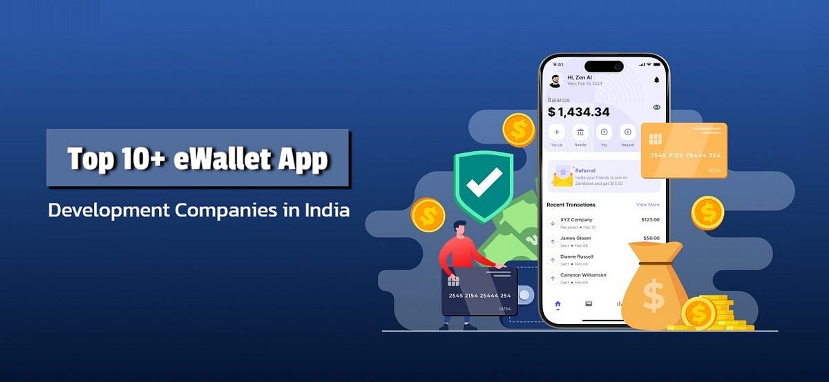 Top 10+ eWallet App Development Companies in India: A Comprehensive ...