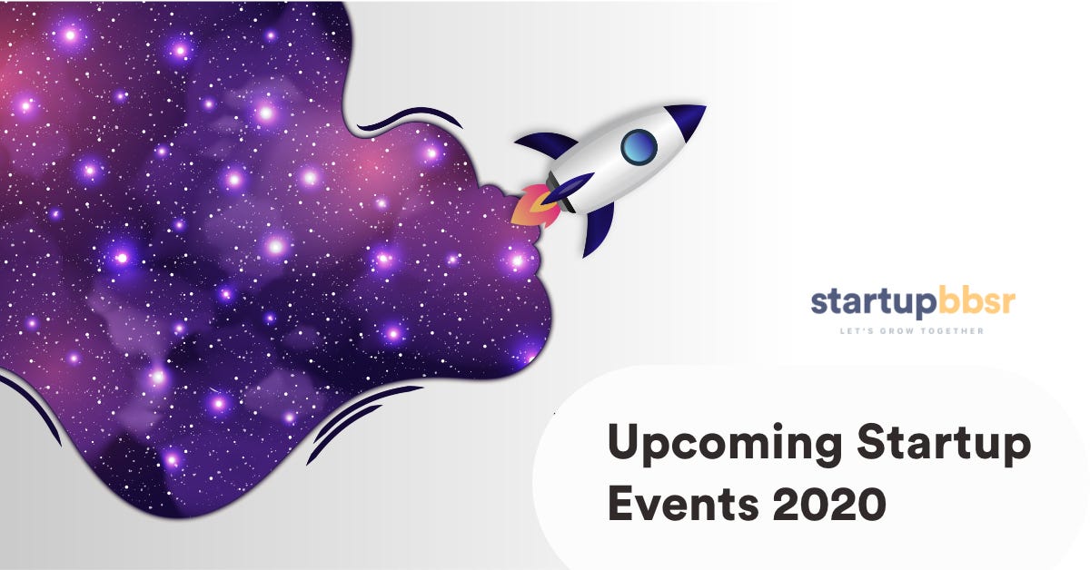 Upcoming Startup Events 2020. Upcoming startup events 2020 | by Startup ...